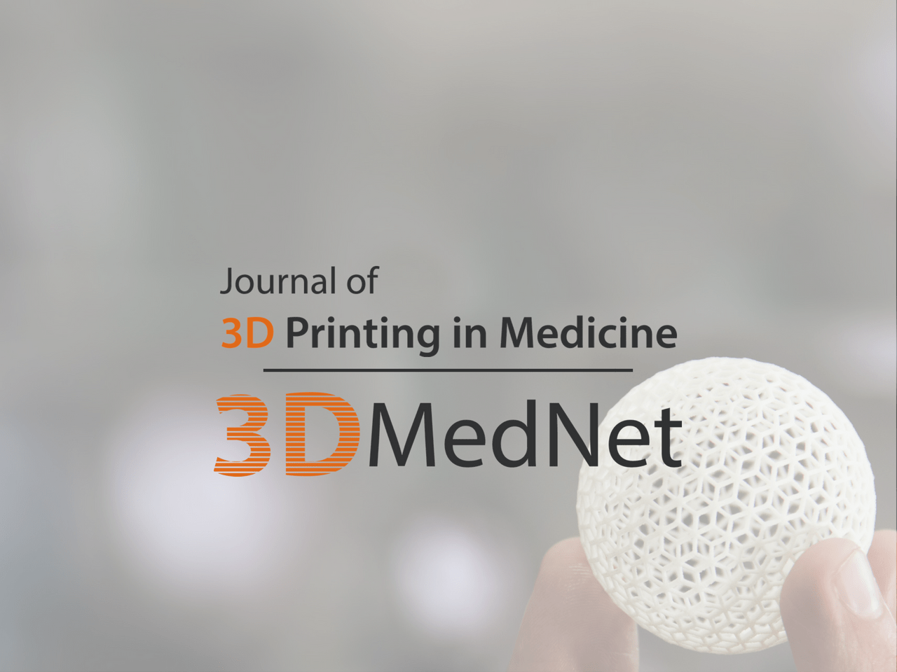 3DMedNet members gain free access to the Journal of 3D Printing in ...